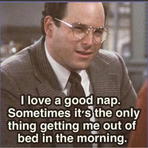 If You're Obsessed With Naps, These 25 Memes Are For You