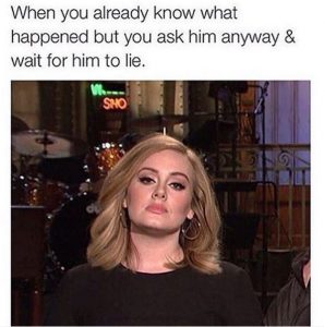 29 Memes That Perfectly Describe You As A Girlfriend