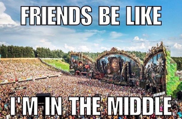 25 Memes That Perfectly Describe Festival Season