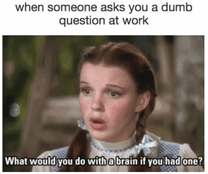 21 Funny Work Memes You Need To Send Your Co-Workers ASAP