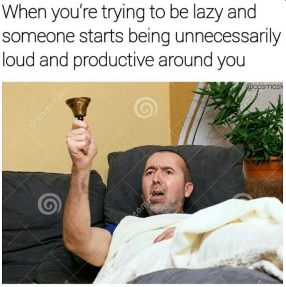 16 Memes You'll Relate To If You're Lazy AF
