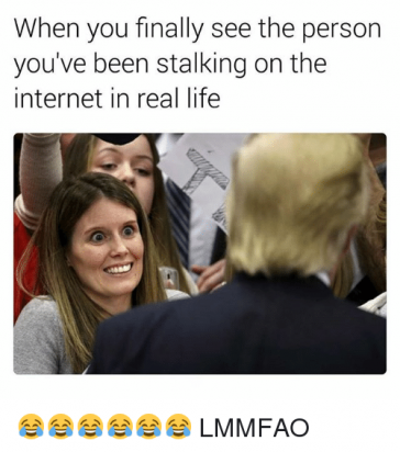 23 Memes For Everyone Who Can Stalk Social Media Better Than The FBI