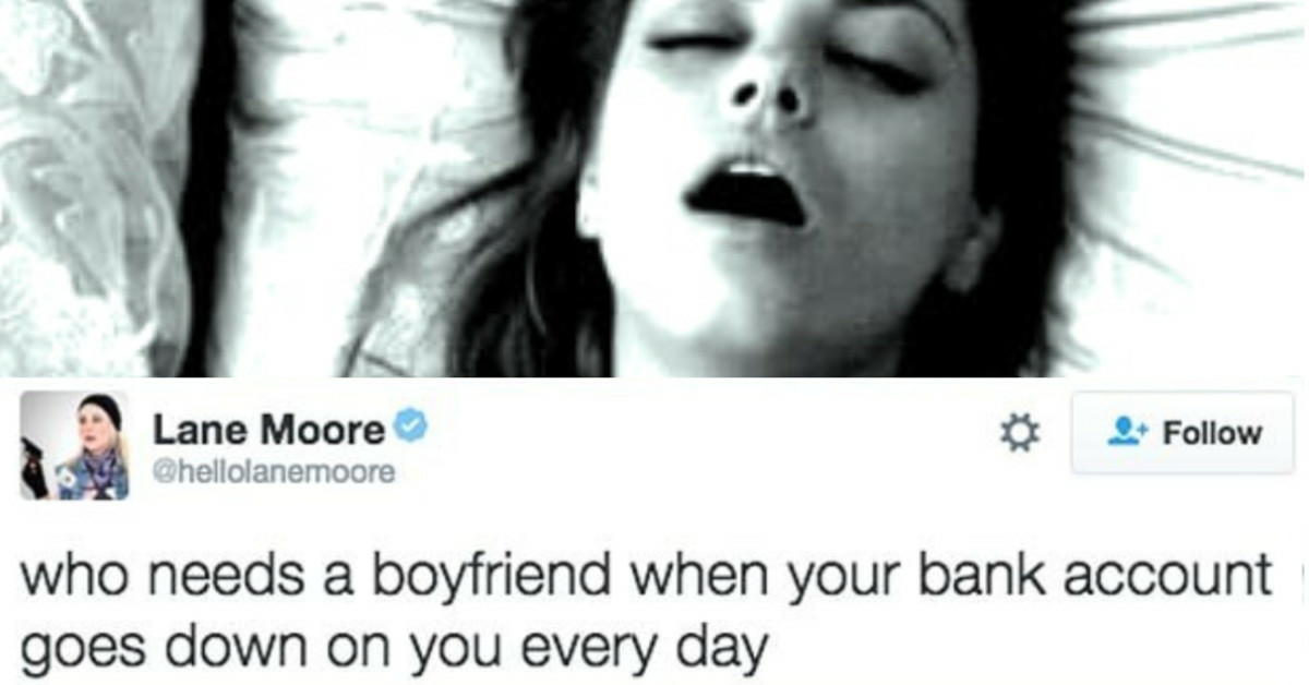 20+ Tweets That'll Make Anyone With (Or Without) A Boyfriend Cackle